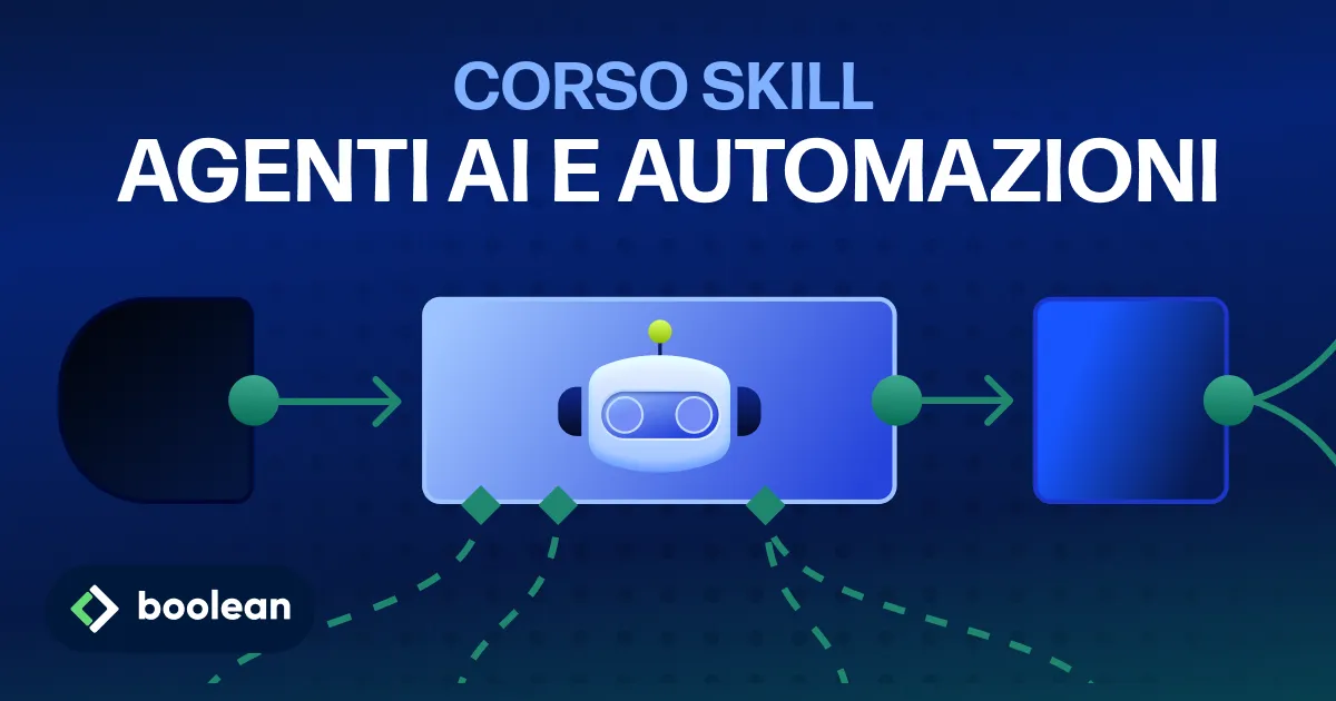 Corso Agenti AI e Automazioni | Costruisci workflow intelligenti